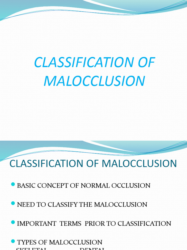 Classification of Malocclusion Final | PDF | Human Anatomy | Dentistry ...