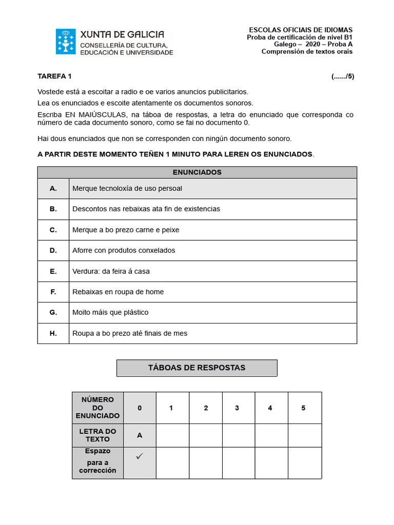 Tarefa 1 (...... /5) : A Partir Deste Momento Teñen 1 Minuto para Leren Os Enunciados ...