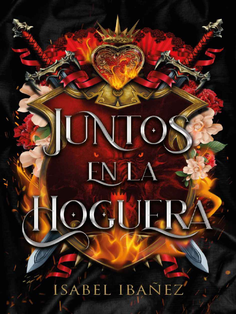 Juntos en La Hoguera - Isabel Ibanez | PDF | Incendios | Serpiente