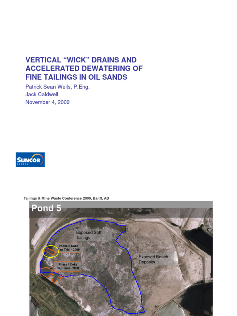 5 - Vertical Wick Drains and Accelerated Dewatering of Fine Tailings in ...