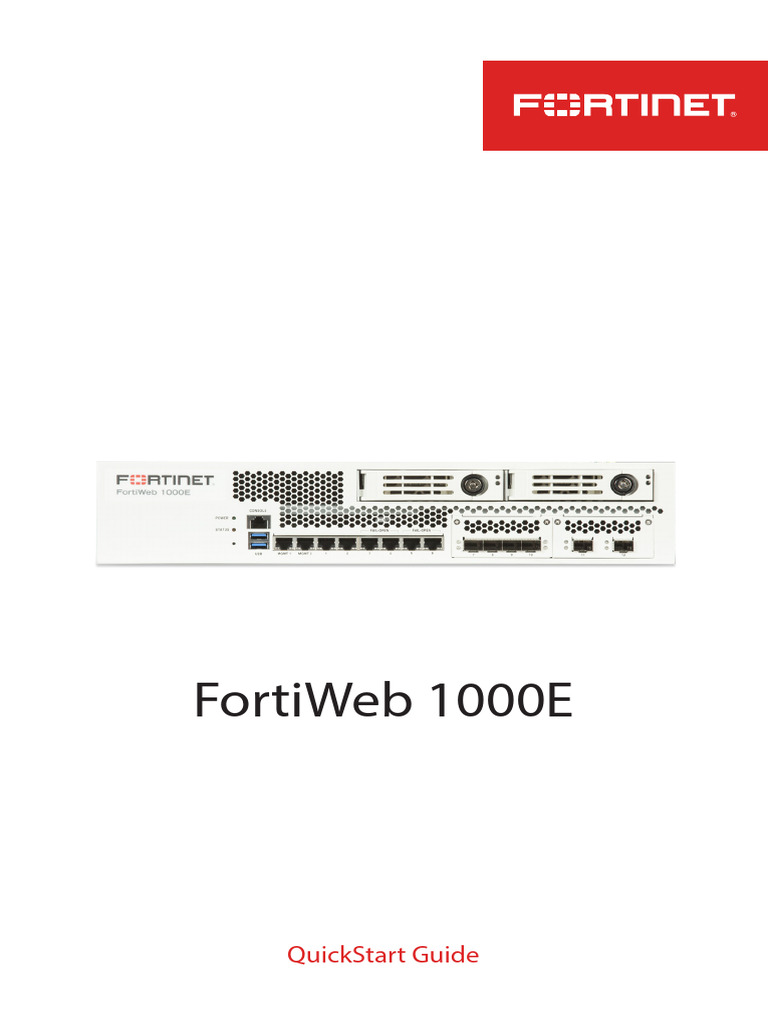 Fortiweb 1000E: Quickstart Guide | PDF
