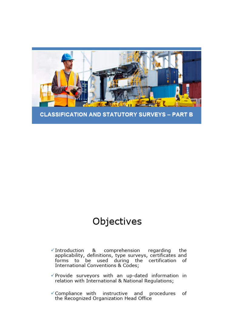 Clase CLASSIFICATION AND STATUTORY SURVEYS - PART B | PDF | Shipping ...