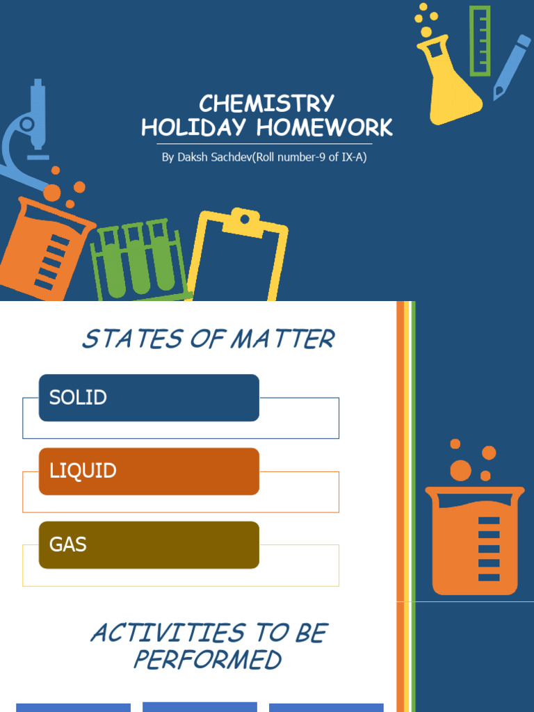 Chemistry Holiday Homework by Daksh Sachdev | PDF | Liquids | Gases