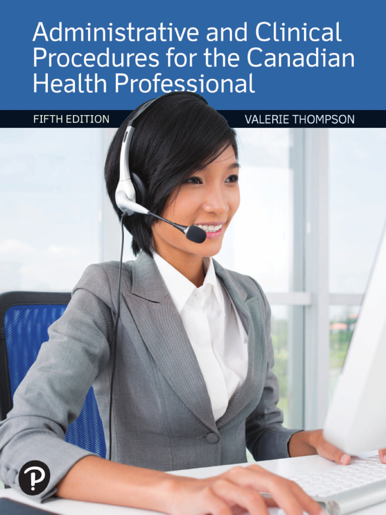Administrative and Clinical Procedures For The Canadian Health ...