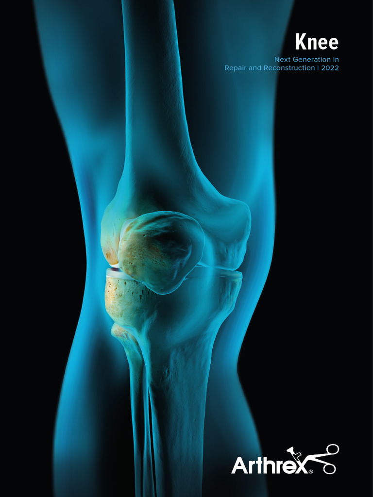 Knee Next Generation in Repair and Reconstruction 2022 | PDF | Surgery ...