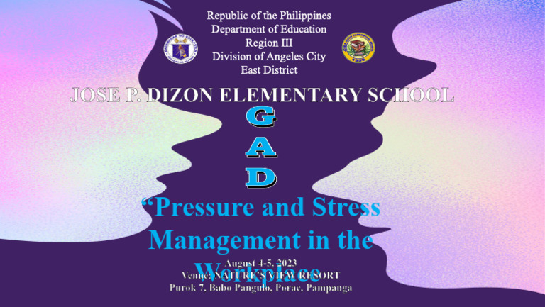 Jose P. Dizon Elementary School: "Pressure and Stress Management in The Workplace | PDF