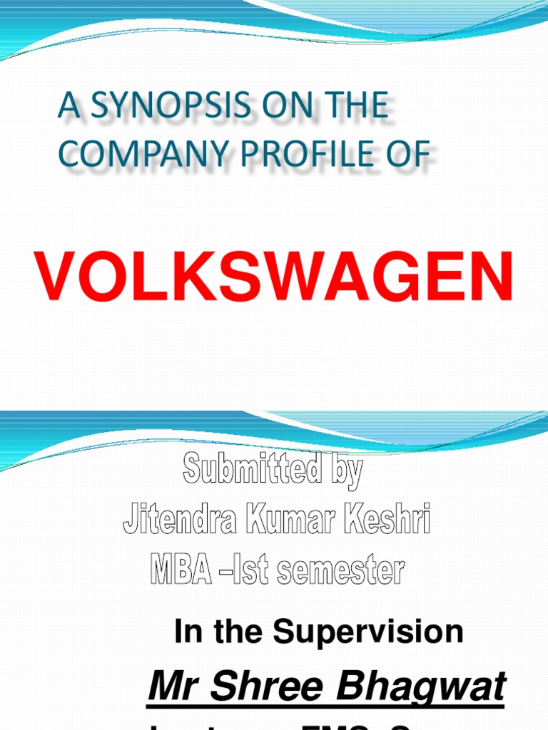 A Synopsis On The Company Profile of | PDF | Volkswagen | Car ...