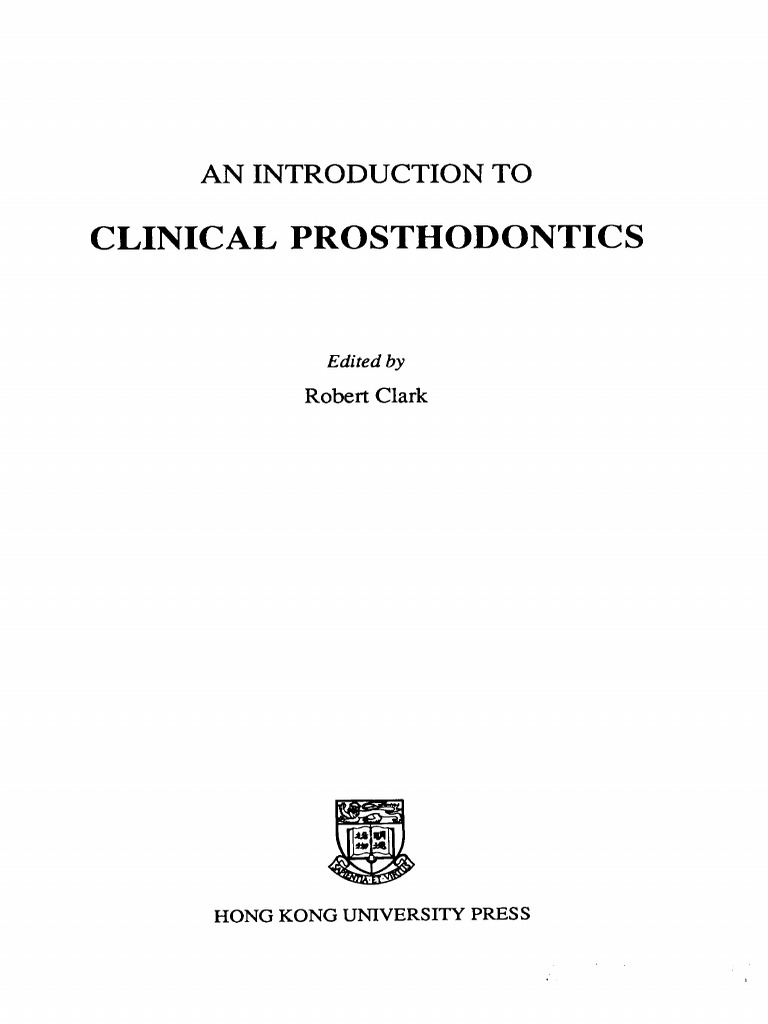 Robert Clark Introduction To Clinical Prosthodontics | PDF