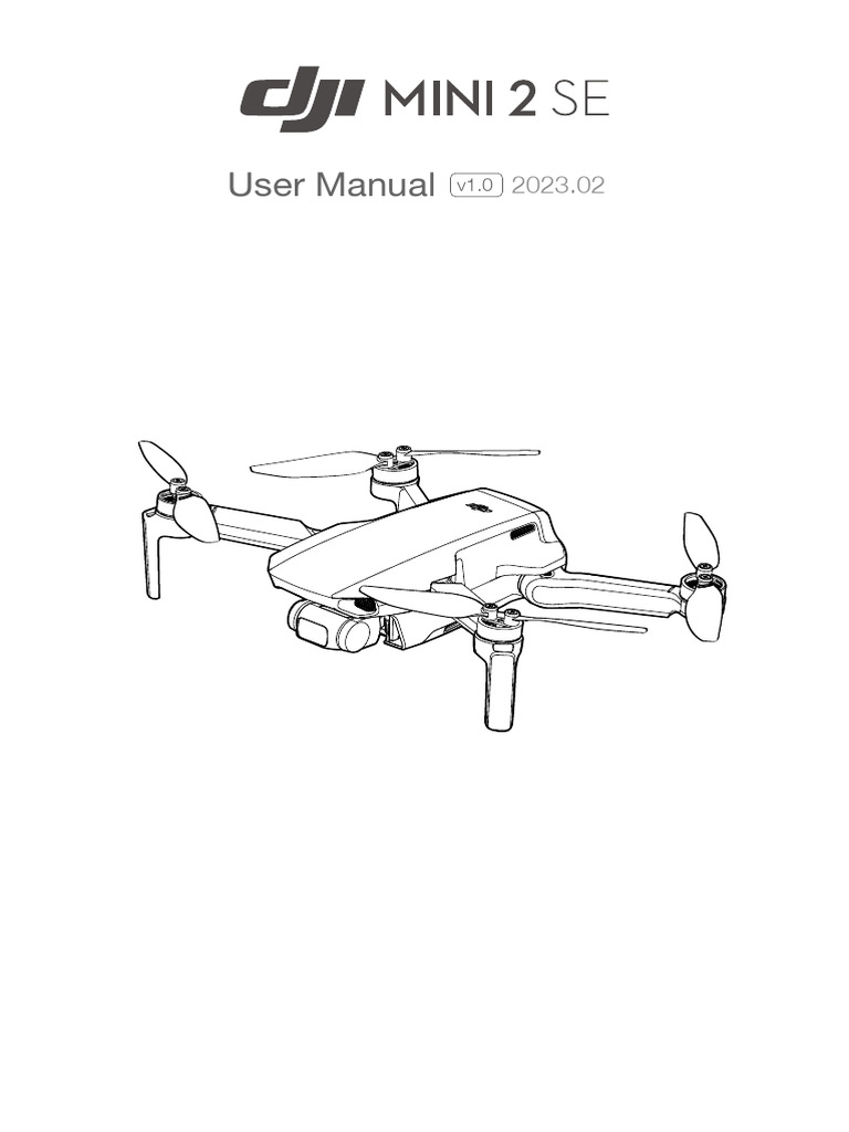 DJI Mini 2 SE User Manual Guide | PDF | Aircraft | Remote Control