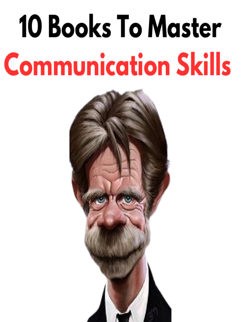 10 Books To Master Communication Skills | PDF | Career & Growth