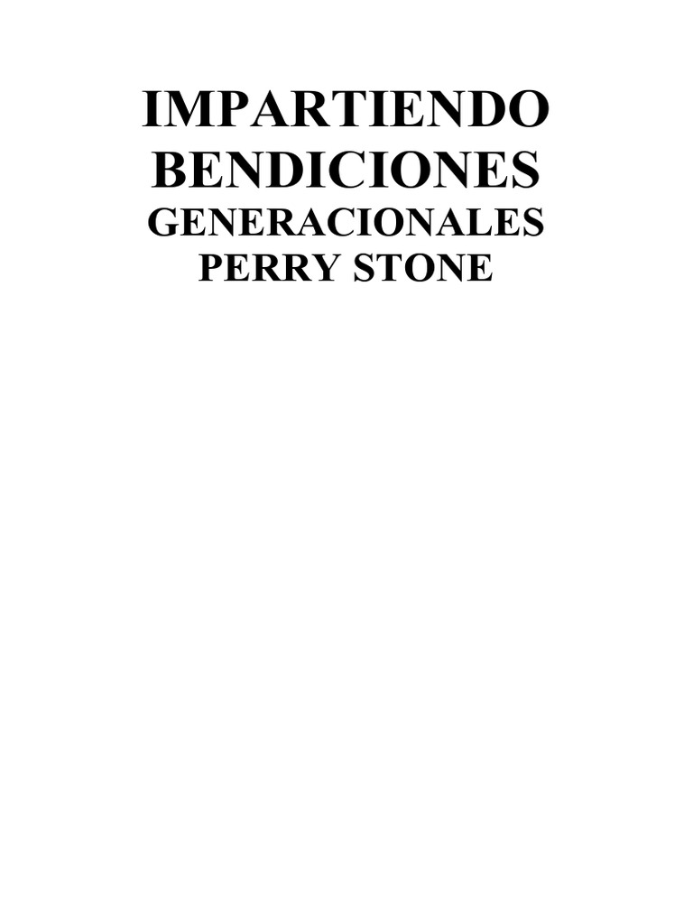 Perry Stone - Impartiendo Bendiciones Generacionales | PDF