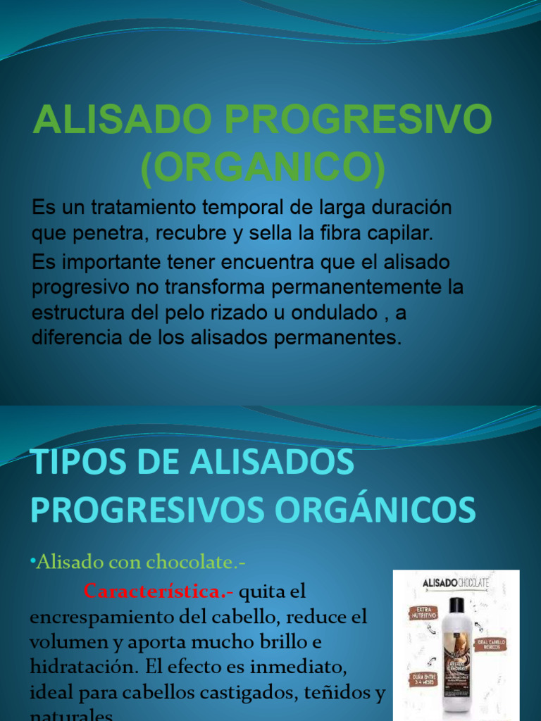 Alisado Progresivo Orgánico: Tipos y Duración | PDF