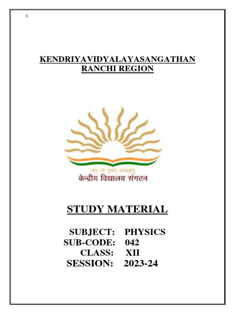Physics Study Material 12 - 0 | PDF