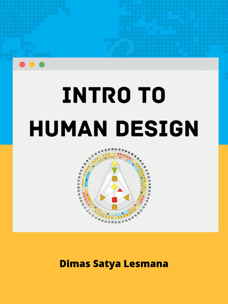 Free Ebook - Intro To Human Design by Dimas Satya Lesmana R00 | PDF