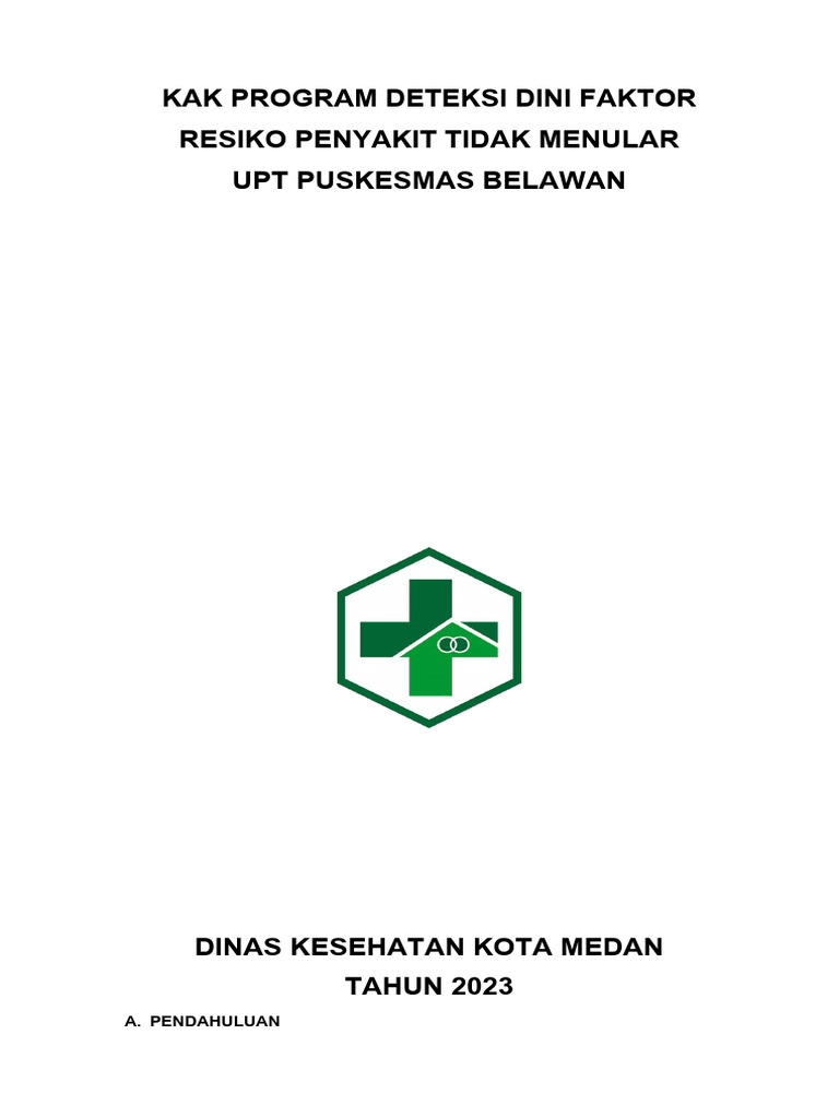 451b3 KAK PROGRAM DETEKSI DINI FR PTM | PDF | Pengembangan Diri