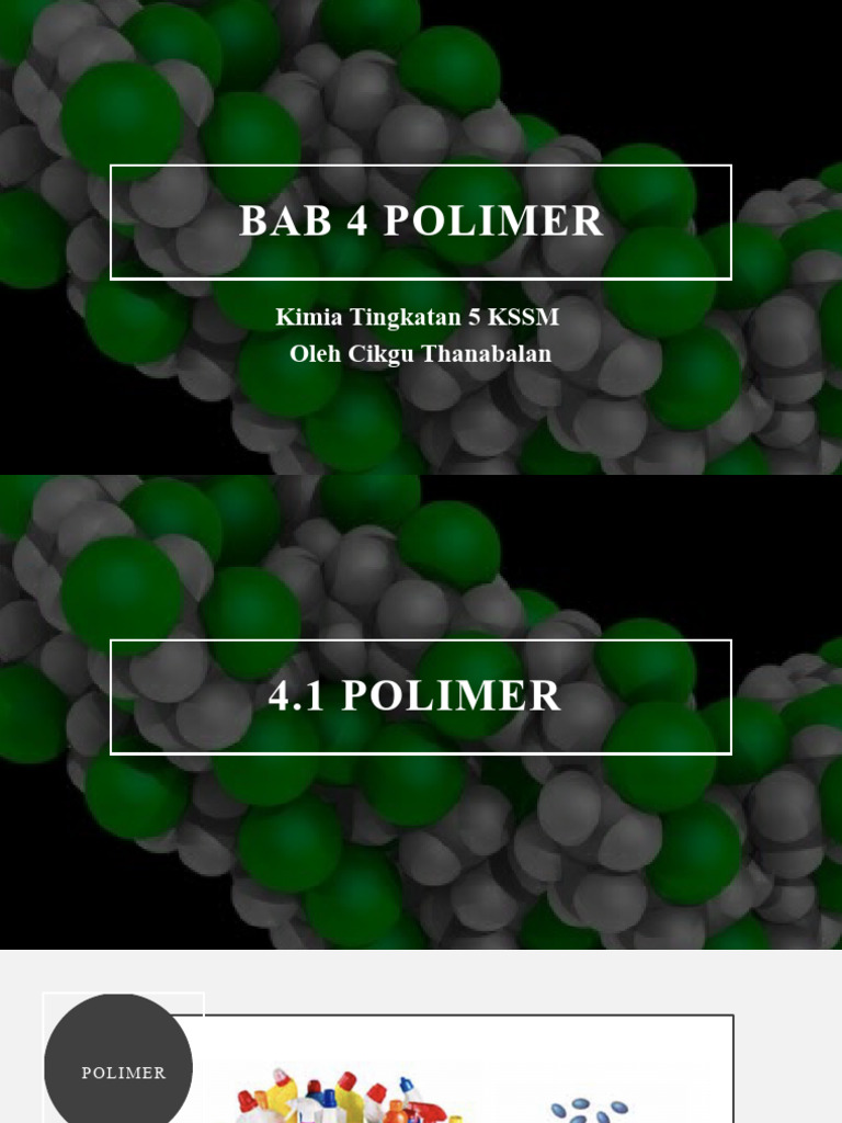 Kimia t5 KSSM Bab 4 Polimer | PDF