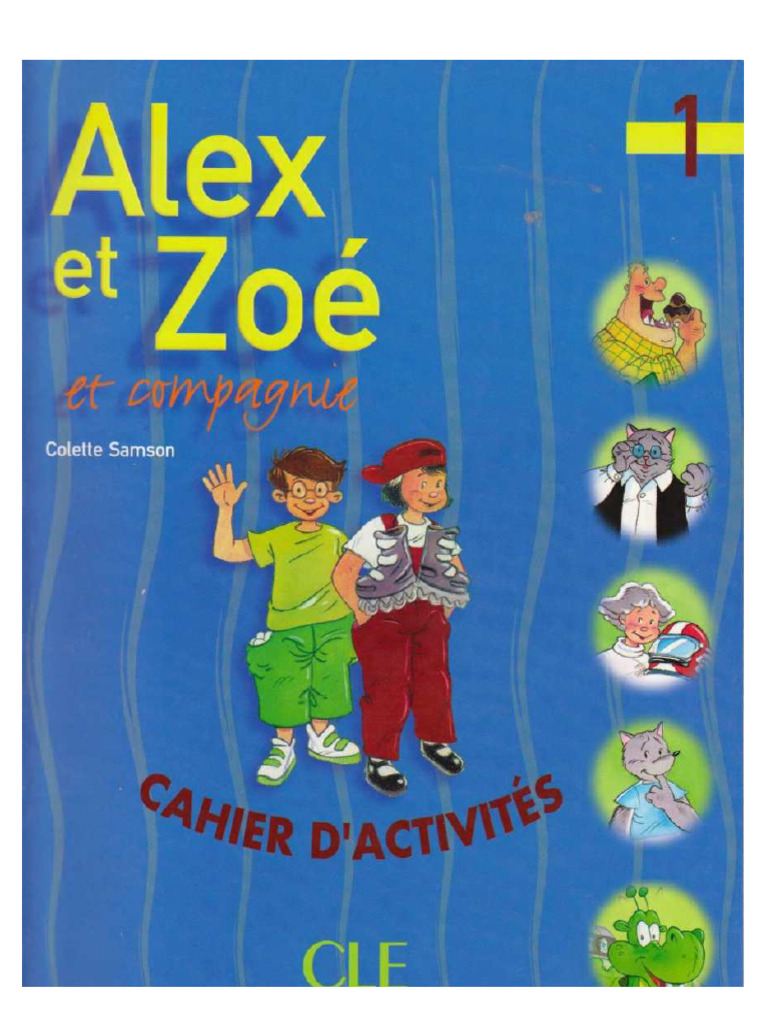 Alex Et Zoe 1 Cahier | PDF