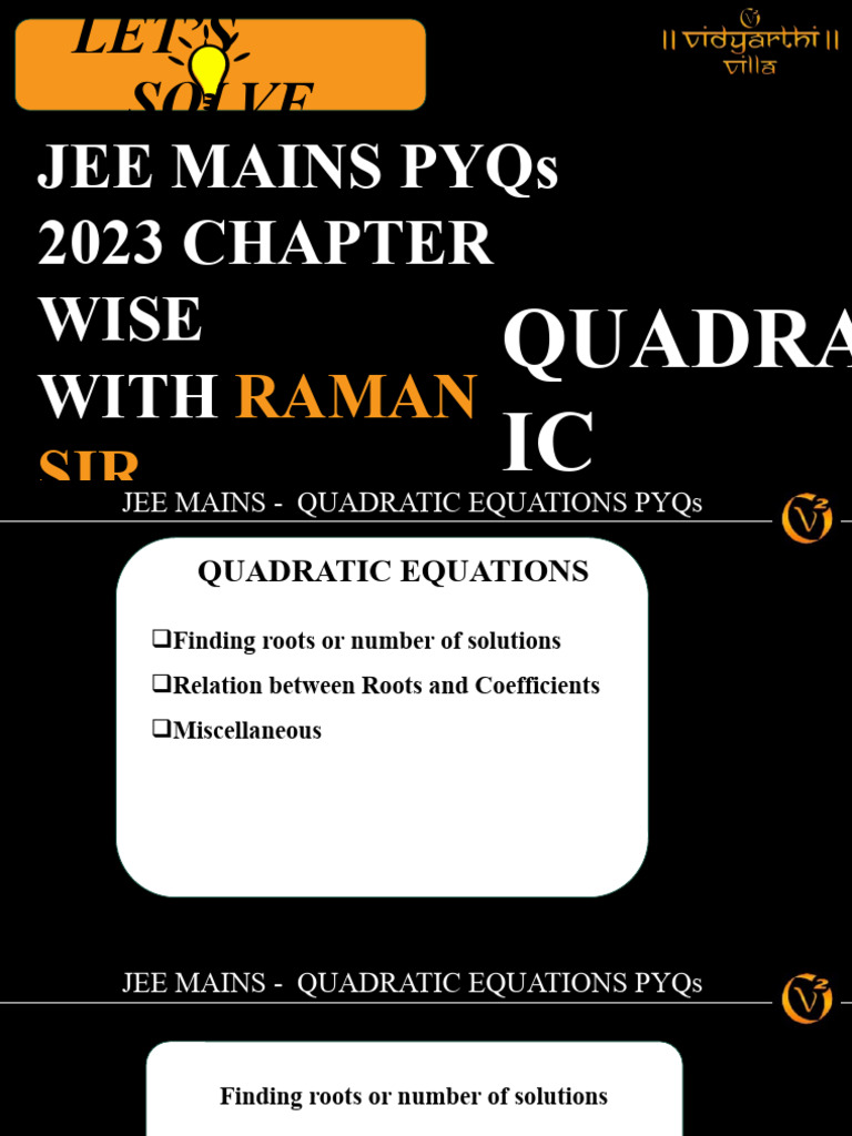 JEE Mains Quadratics with Raman Sir | PDF | Quadratic Equation | Equations