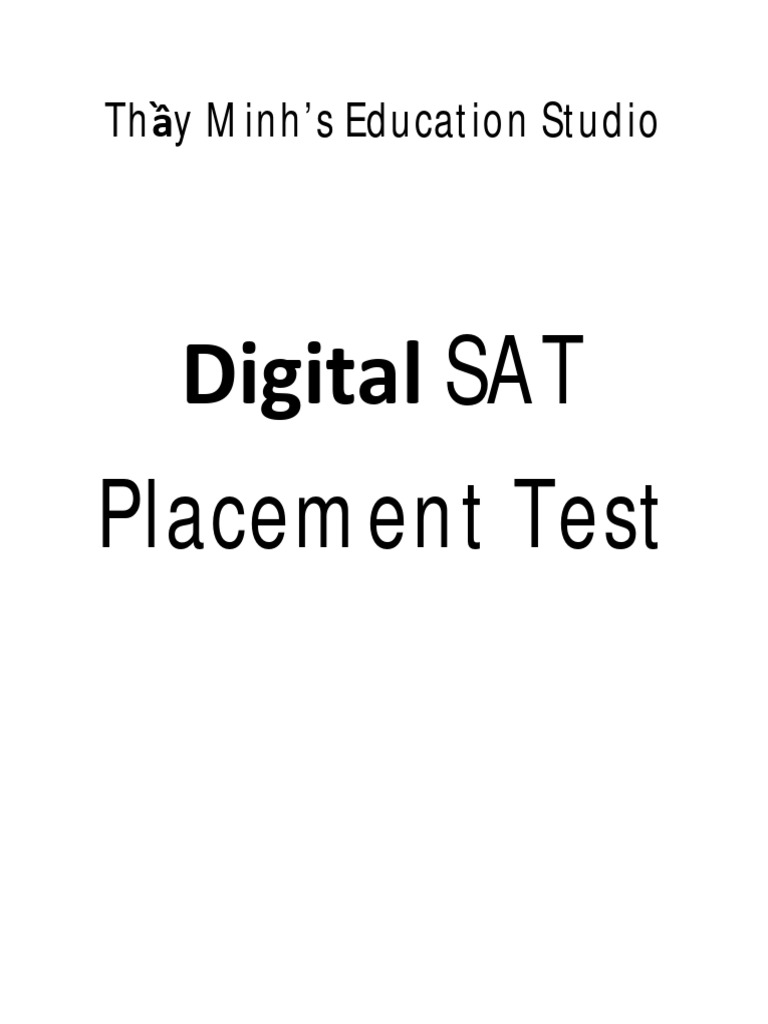 Thầy Minh's Education Studio: Digital SAT Placement Test | PDF