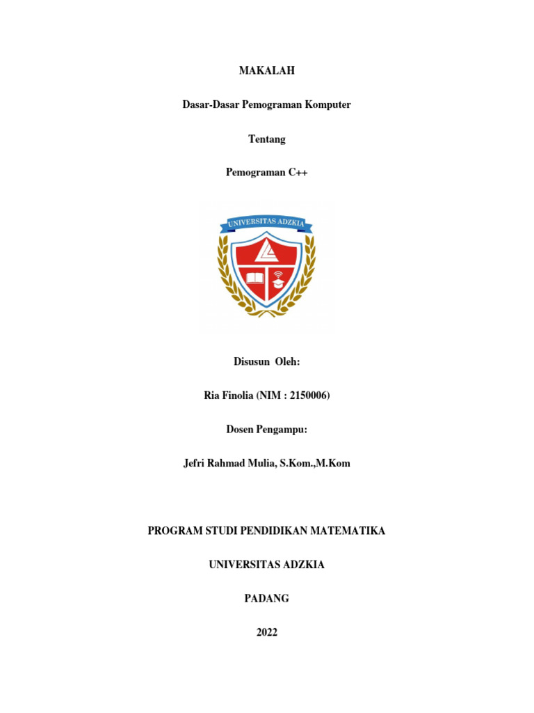 Makalah Dasar-Dasar Pemograman Komputer Ria Finolia (2150006) | PDF ...