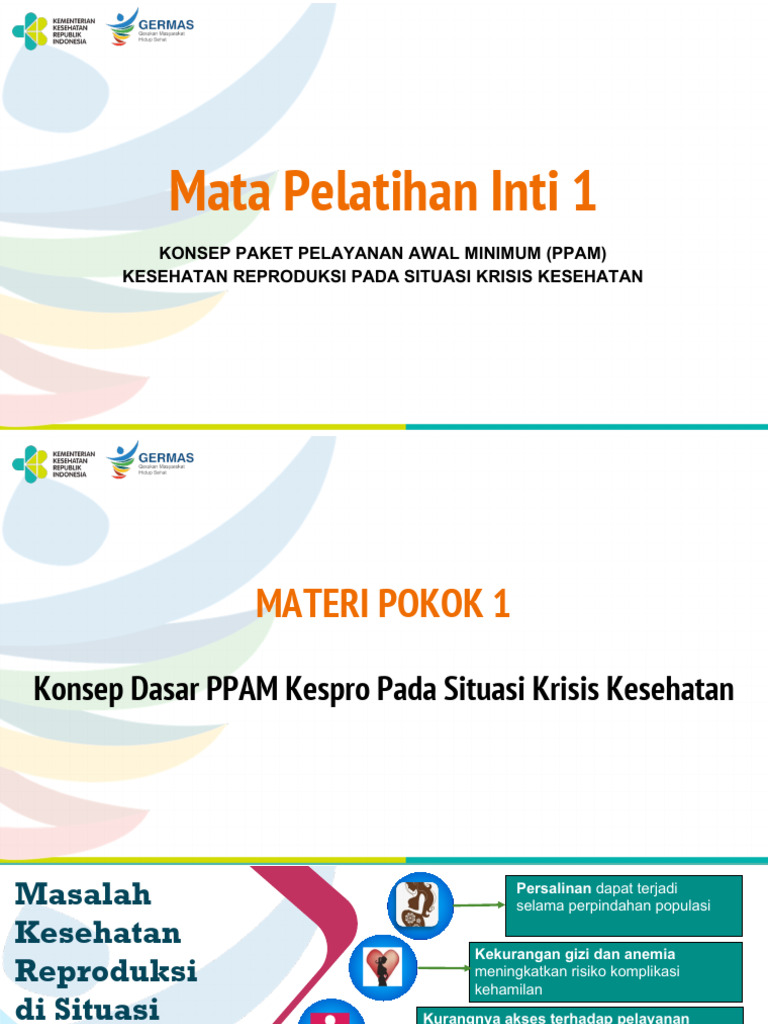 MPI 1 (Konsep Paket Pelayanan Awal Minimum (PPAM) Kesehatan Reproduksi Pada Situasi Krisis ...