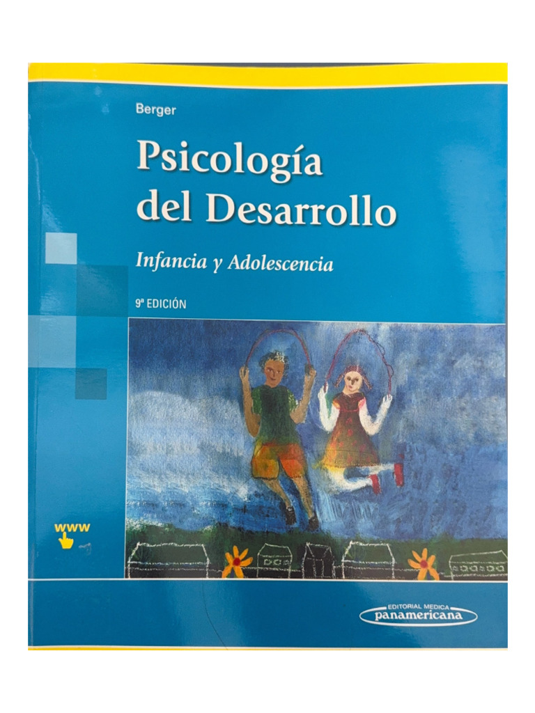 3. Berger 9na Edición 2016. Psicologia del Desarrollo pag 209 | PDF