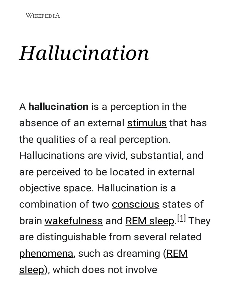 Hallucination - Wikipedia | PDF | Hallucination | Nervous System