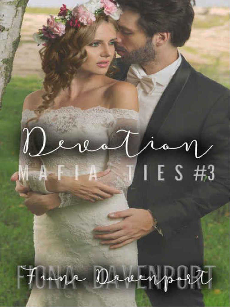 00000231-Mafia Ties3 Devotion - Fiona Davenport | PDF