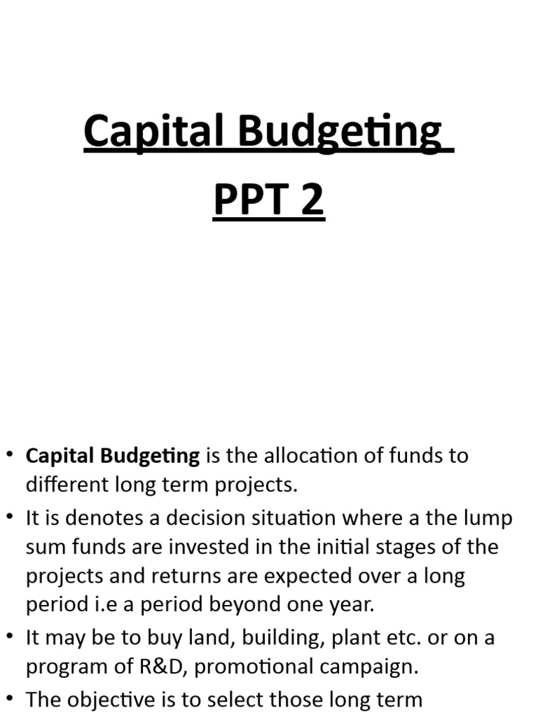 Capital Budgeting PPT 2 | PDF