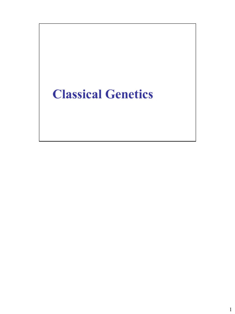 Lesson 10 Classical Genetics | PDF