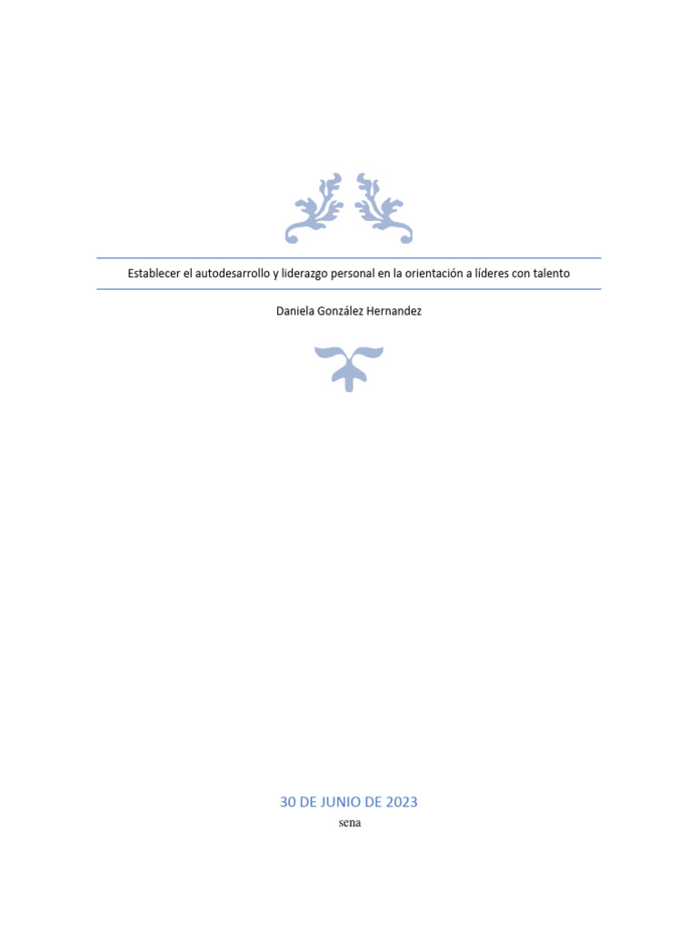 Establecer El Autodesarrollo y Liderazgo Personal en La Orientación A ...