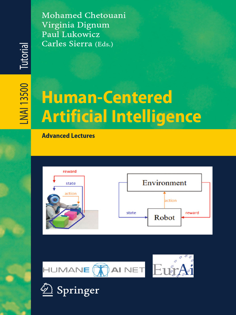 Human-Centered Artificial Intelligence: Mohamed Chetouani Virginia Dignum Paul Lukowicz Carles ...