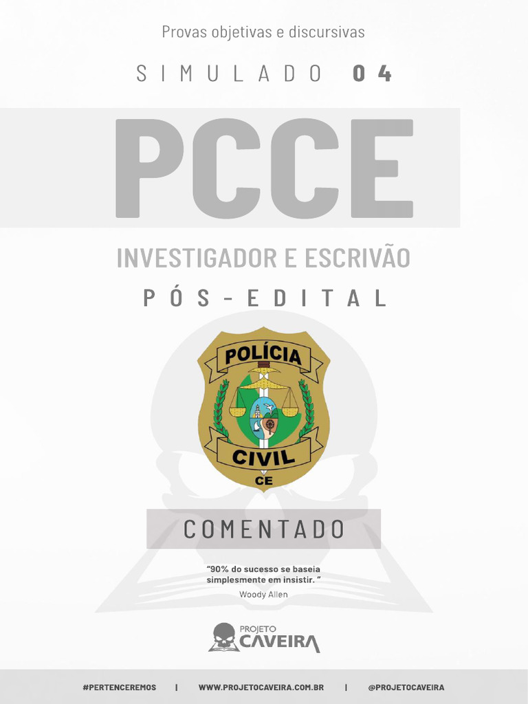 Do - Do - 4º Simulado Completo - PCCE 2021 (Pós-Edital) - Projeto Caveira - 2 Gab | PDF