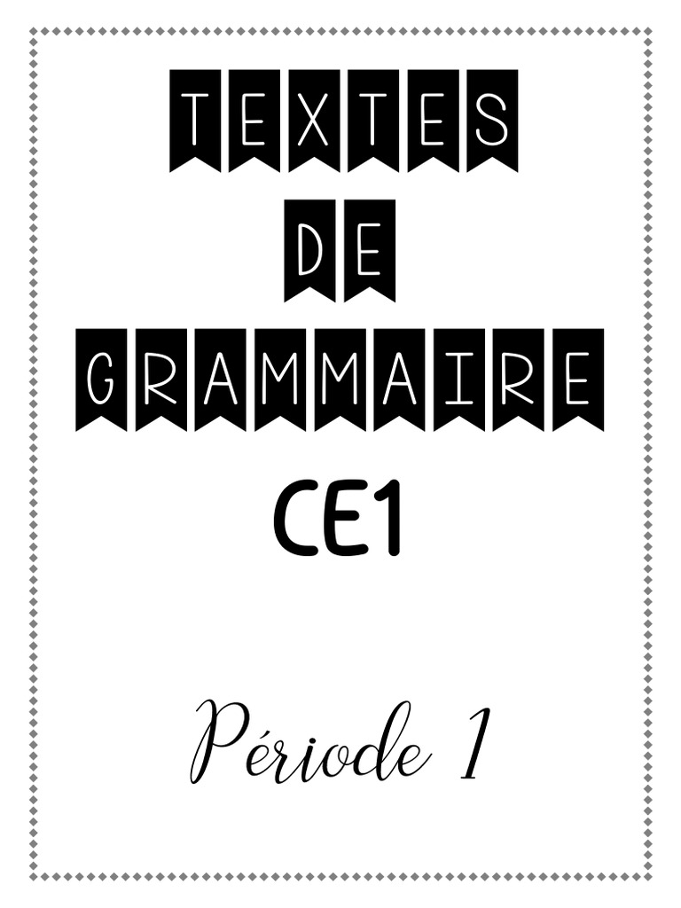 Textes A4 Grammaire Picot Ce1 | PDF