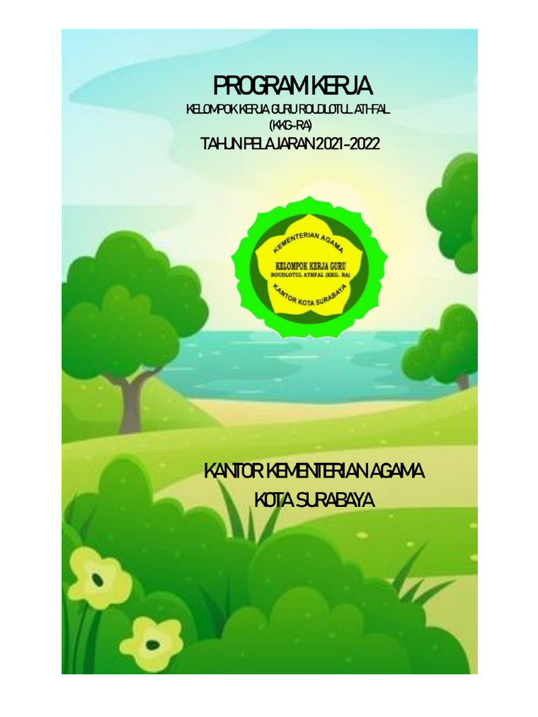 PROGRAM KERJA KKG RA 2021 - 2022 (1) - Unduh Buku - 1-10 Halaman - FlipHTML5 | PDF