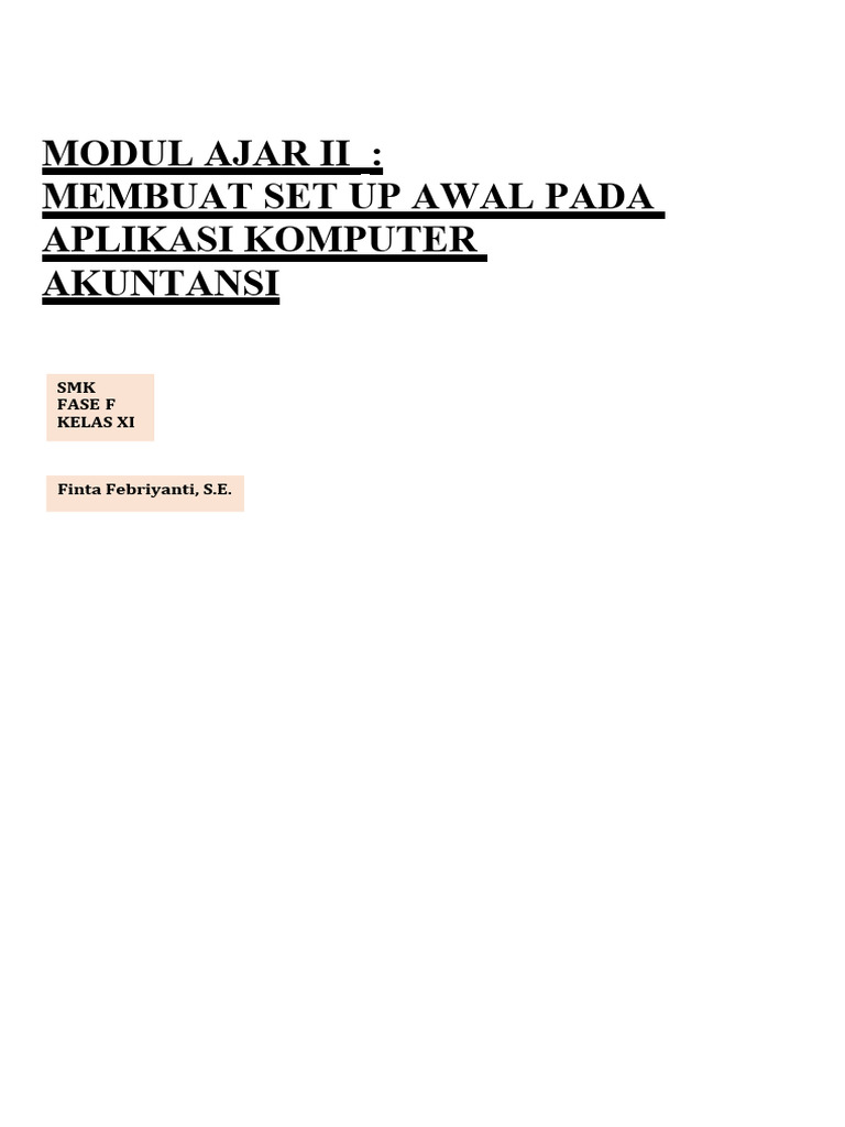 Modul Ajar Akuntansi - Aplikasi Komputer Akuntansi - Fase F | PDF