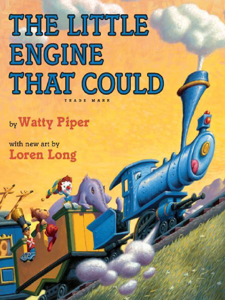 The Little Engine That Could - Long Edition by Watty Piper | PDF | Poetry
