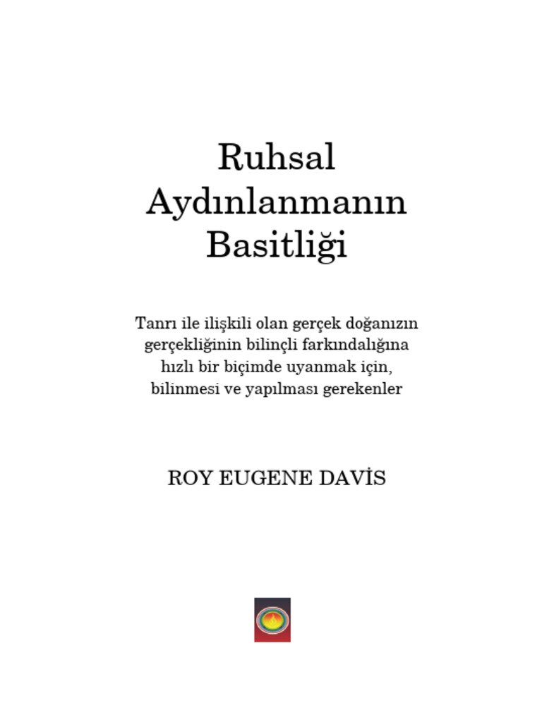 Ruhsal Aydinlanmanin Basitligi-Roy Eugene Davis | PDF Ruhsal Aydinlanmanin Basitligi-Roy Eugene Davis | PDF