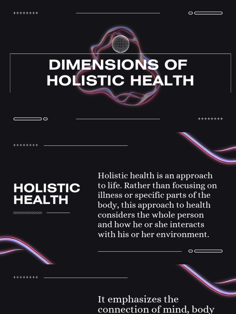 Dimensions of Holistic Health Explained | PDF | Self-Improvement