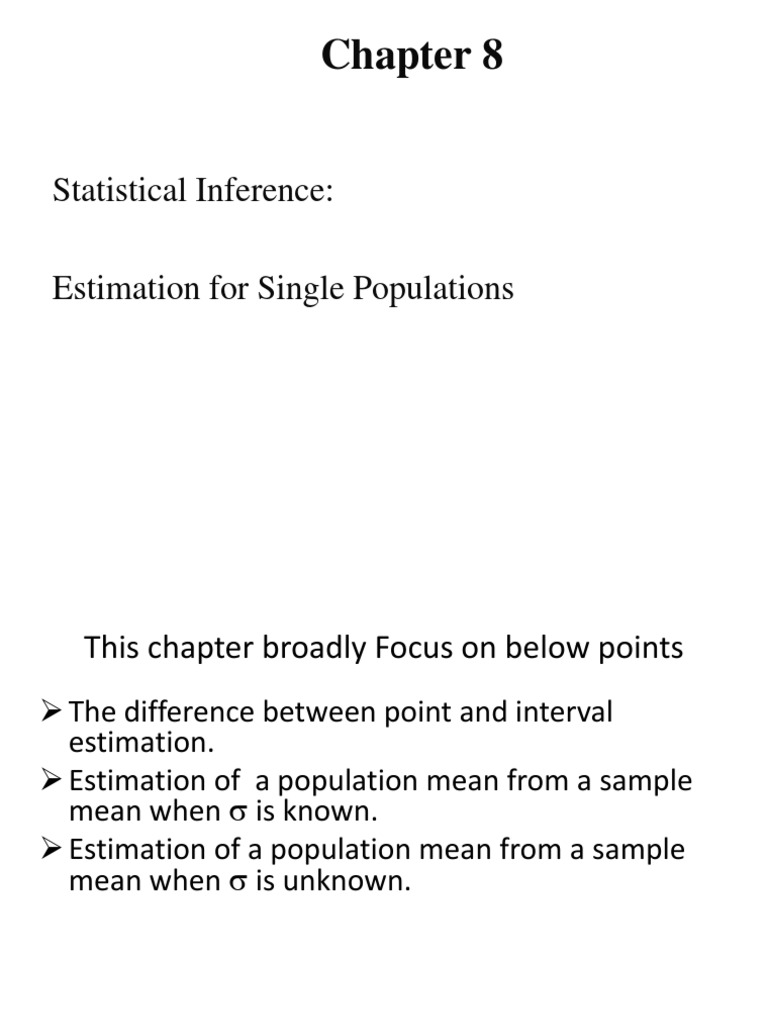 Estimating Population Parameters from Sample Data: A Guide to Confidence Intervals, Hypothesis ...