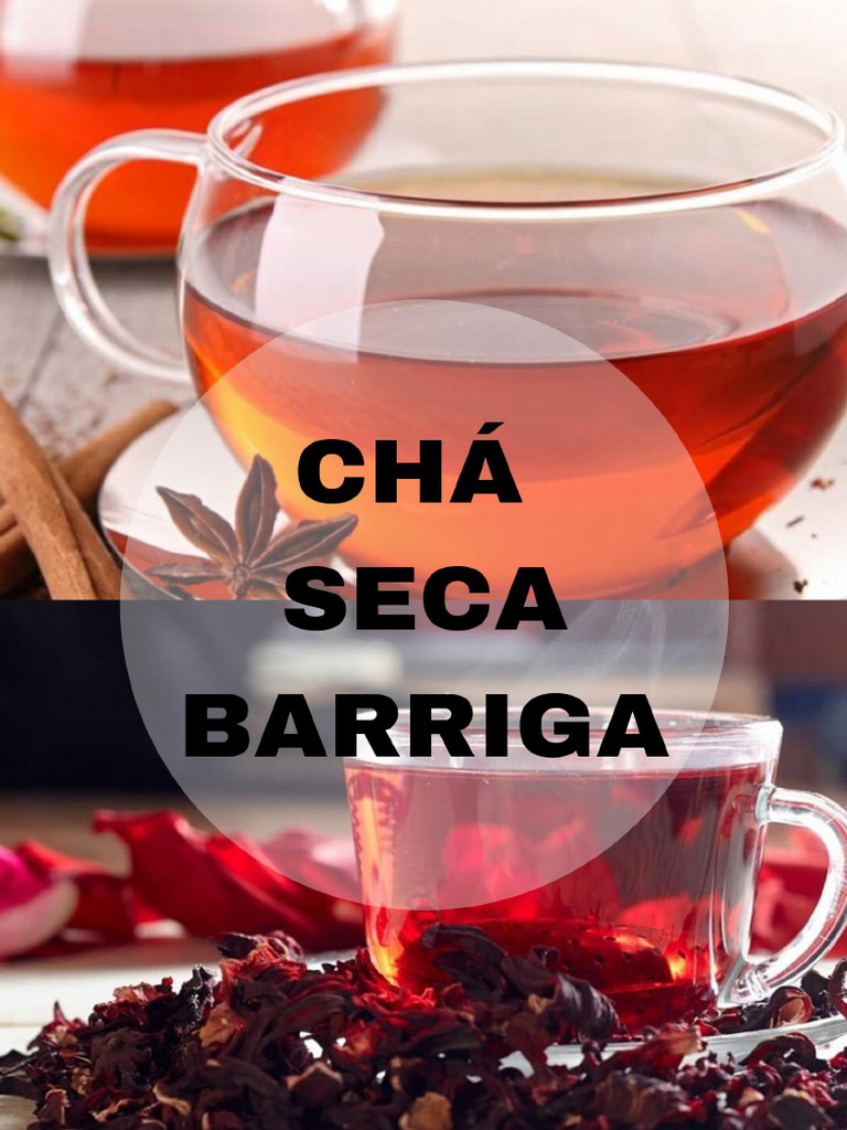 Chá Seca Barriga: Receita e Benefícios | PDF | Bem-estar