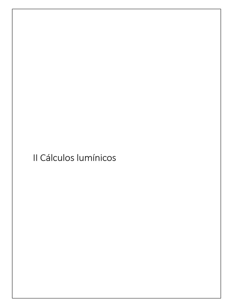 Calculos Lumínicos Alumbrado | PDF | Hogar, jardinería y bricolaje