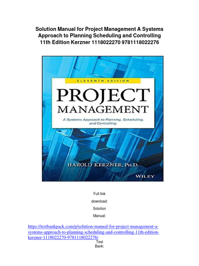 Solution Manual For Project Management A Systems Approach To Planning ...