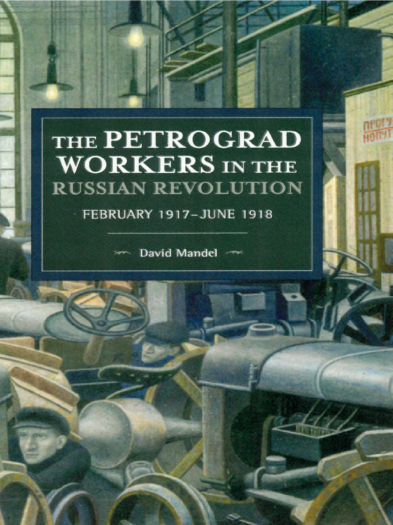 (Historical Materialism (Book 145) ) David Mandel - The Petrograd ...