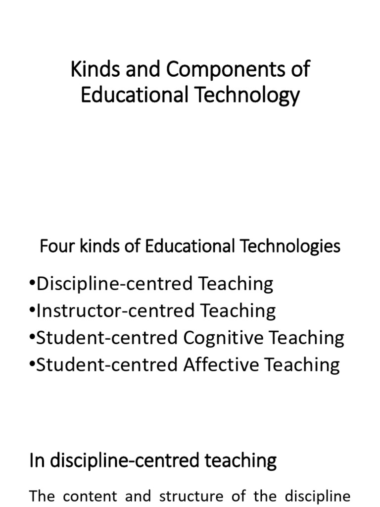 Kinds and Components of Educational Technology | PDF