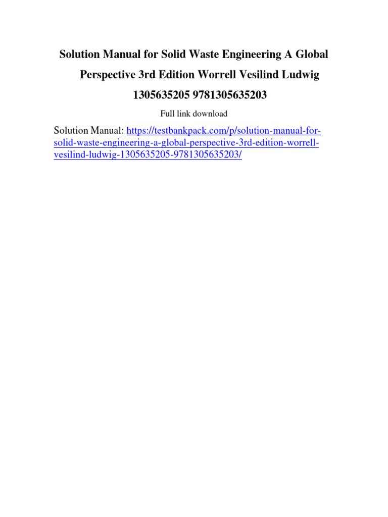 Solution Manual For Solid Waste Engineering A Global Perspective 3rd Edition Worrell Vesilind ...