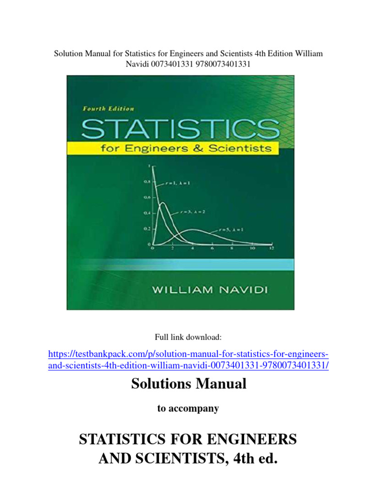 Solution Manual For Statistics For Engineers and Scientists 4th Edition William Navidi ...