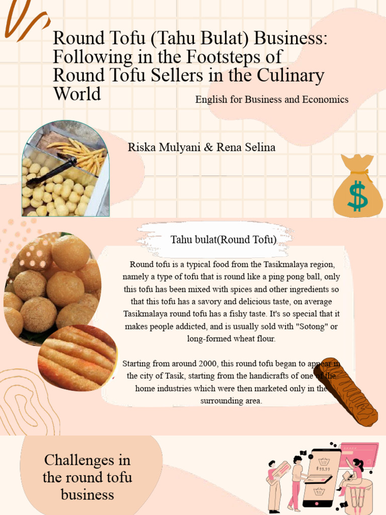 Round Tofu (Tahu Bulat) Business: Following in The Footsteps of Round Tofu Sellers in The ...