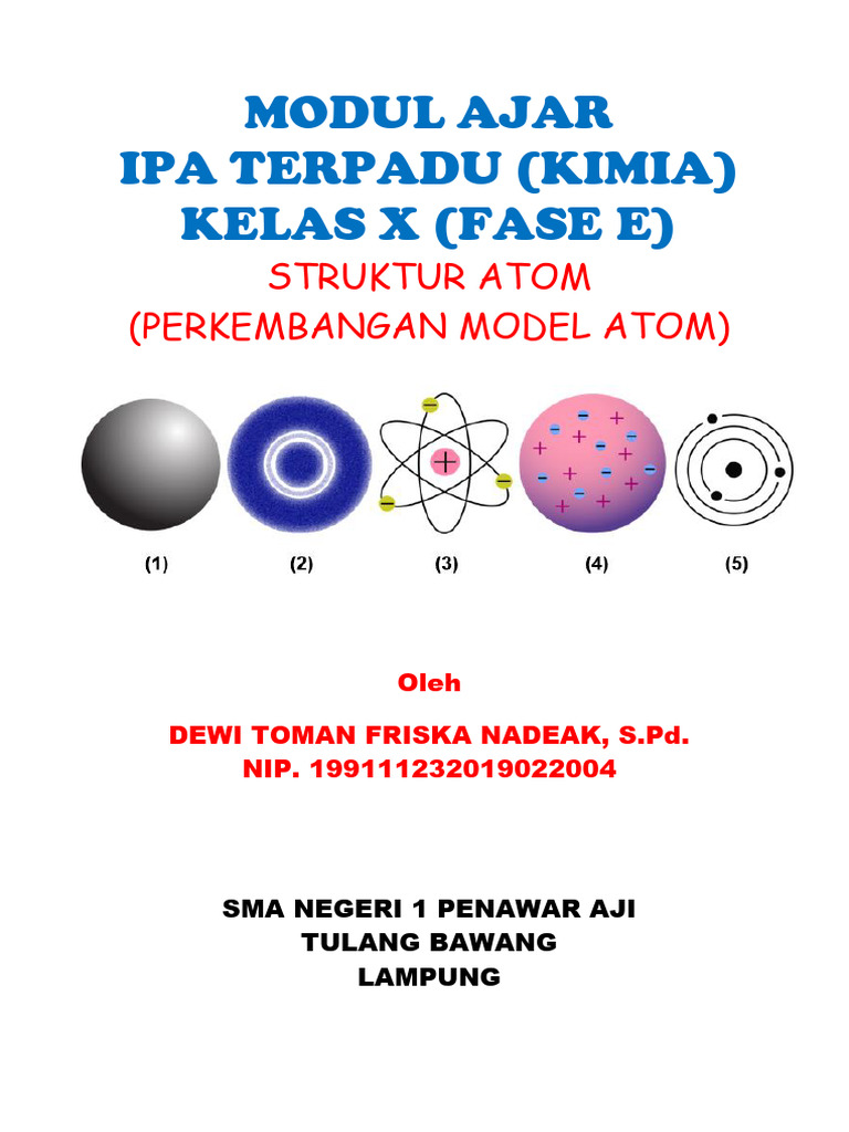 Modul Ajar Ipa Terpadu (Kimia) Kelas X (Fase E) : Struktur Atom ...