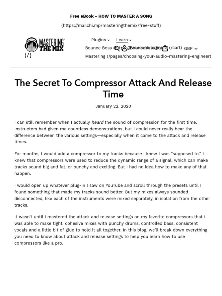 The Secret To Compressor Attack and Release Time - Mastering The Mix | PDF